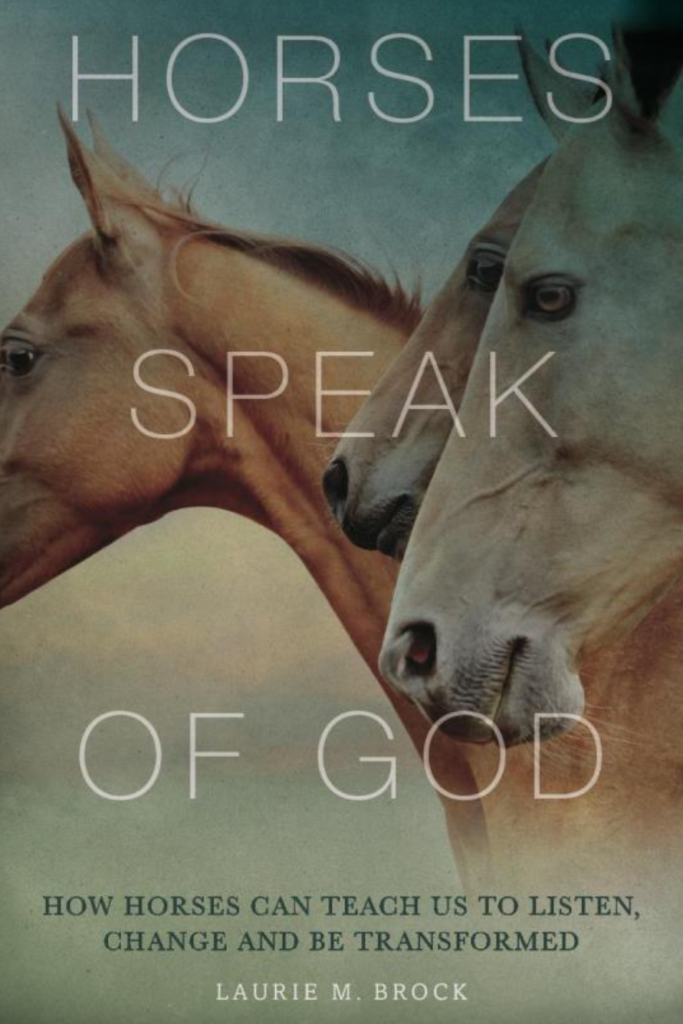 Horses Speak of God - Rachel G. Hackenberg